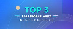 Top 3 Salesforce APEX Best Practices | APPSeCONNECT