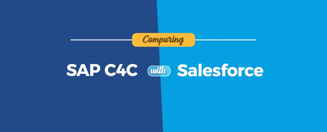 Comparing SAP C4C with Salesforce | APPSeCONNECT