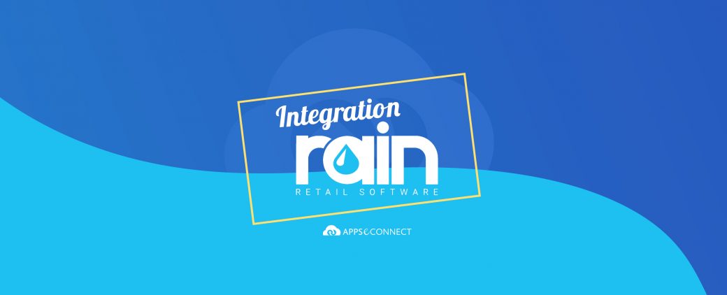 Rain POS Integration - All You Need To Know | Appseconnect