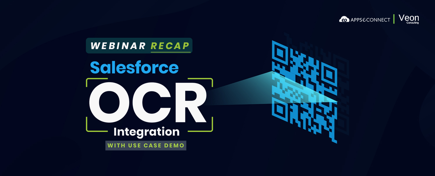 Webinar: Salesforce OCR Integration – With Use Case Demo Webinar: Salesforce OCR Integration – With Use Case Demo