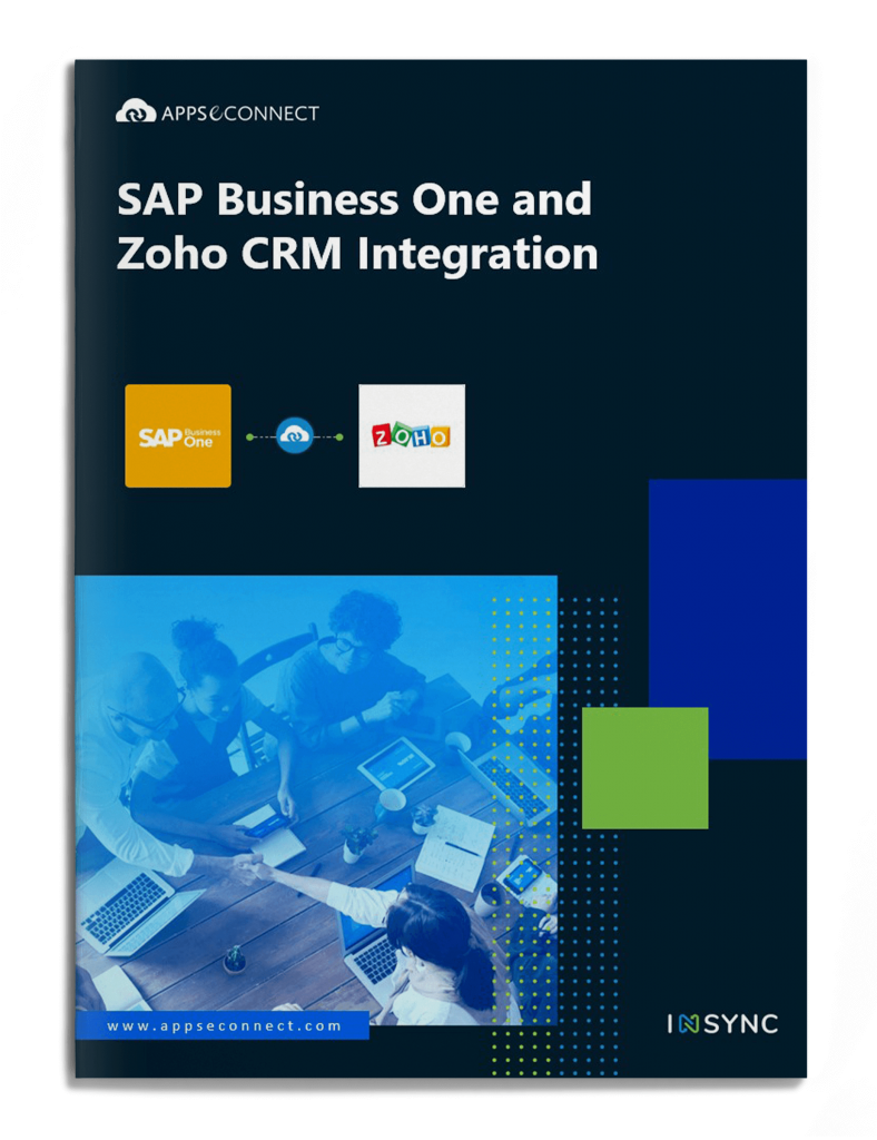 SAP Business One and Zoho CRM Integration - APPSeCONNECT
