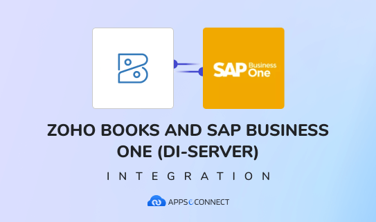 Zoho Books and SAP Business One (DI-Server) Integration Package ...