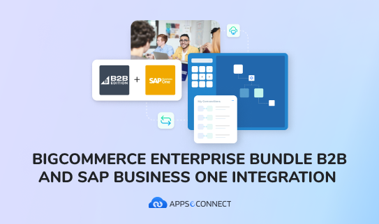 BigCommerce Enterprise B2B Bundle and SAP B1 Integration